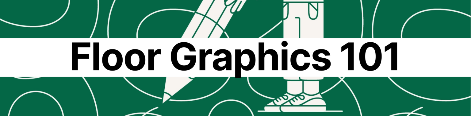 The Beginner’s Guide to Floor Graphics - Modernistic